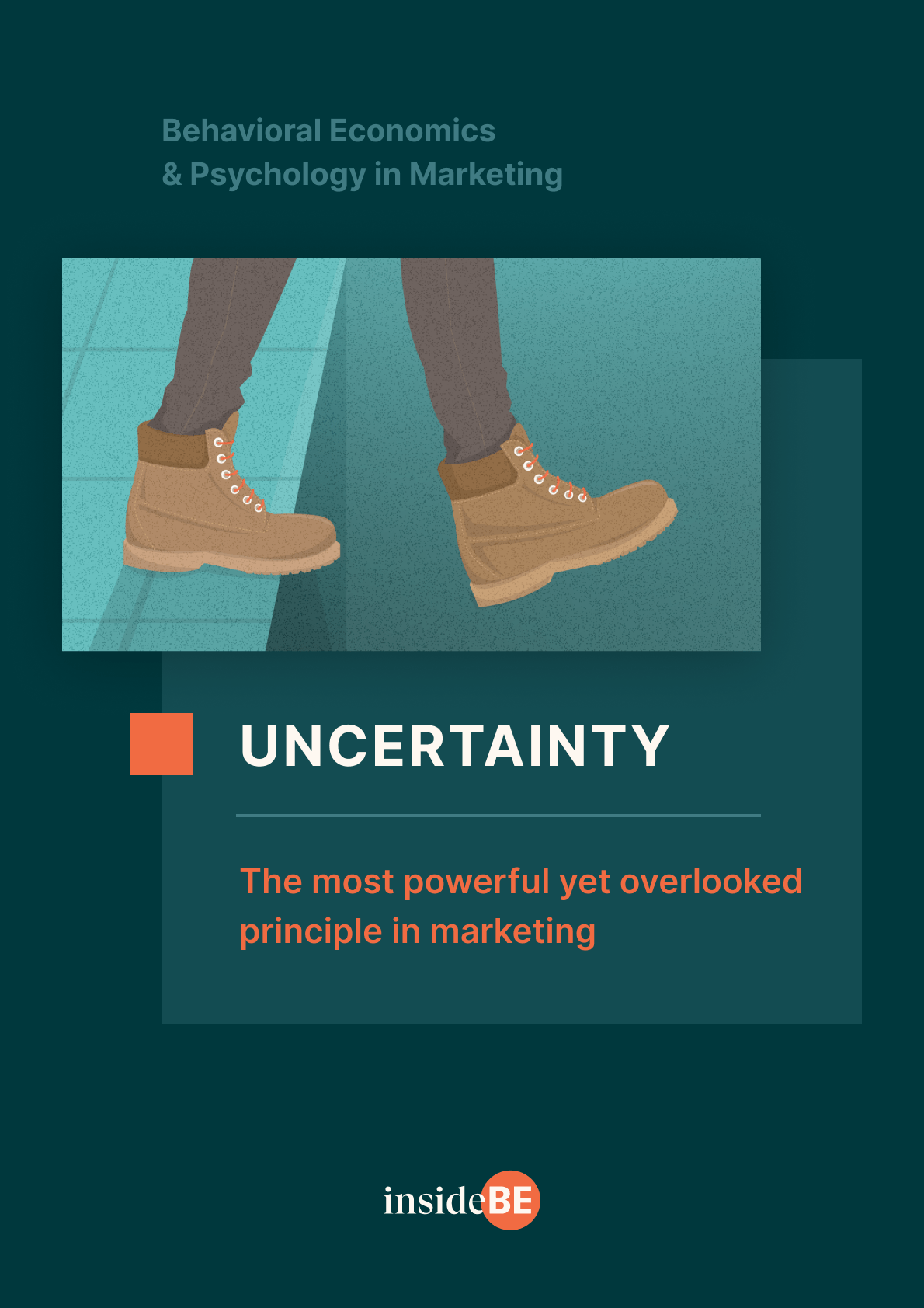 Uncertainty: The Most Powerful Yet Overlooked Principle in Marketing